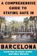 Is Barcelona Safe for Tourists? - Latitude 41